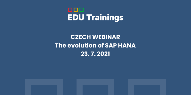 Webinar: The evolution of SAP HANA | EDU Trainings